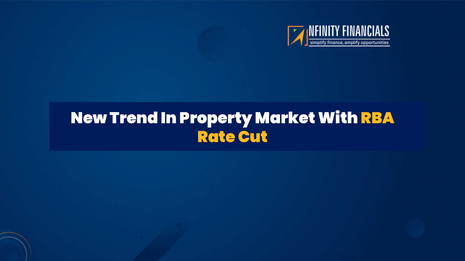 New Trend In Property Market With RBA Rate Cut